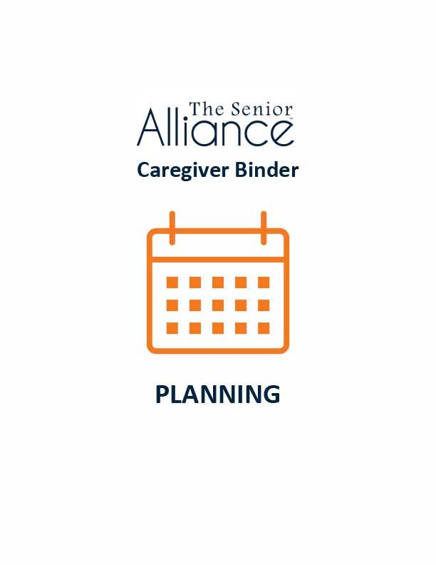 Caregiver Binder - The Senior Alliance