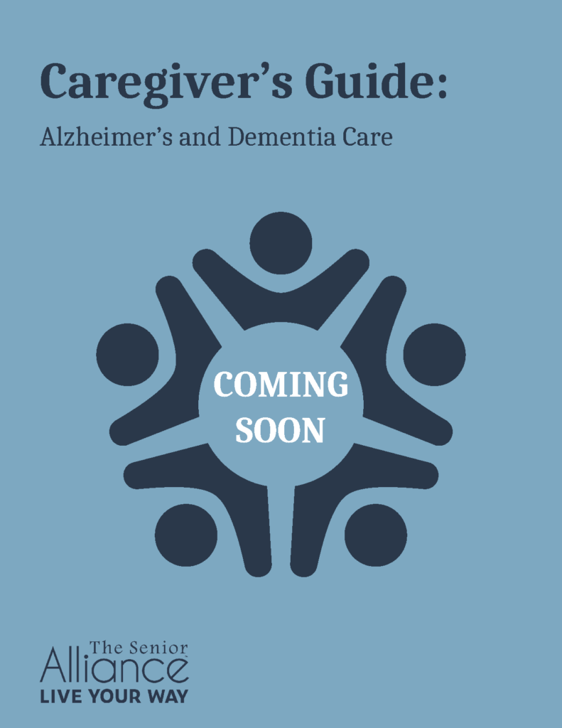 Caregiver Guides The Senior Alliance