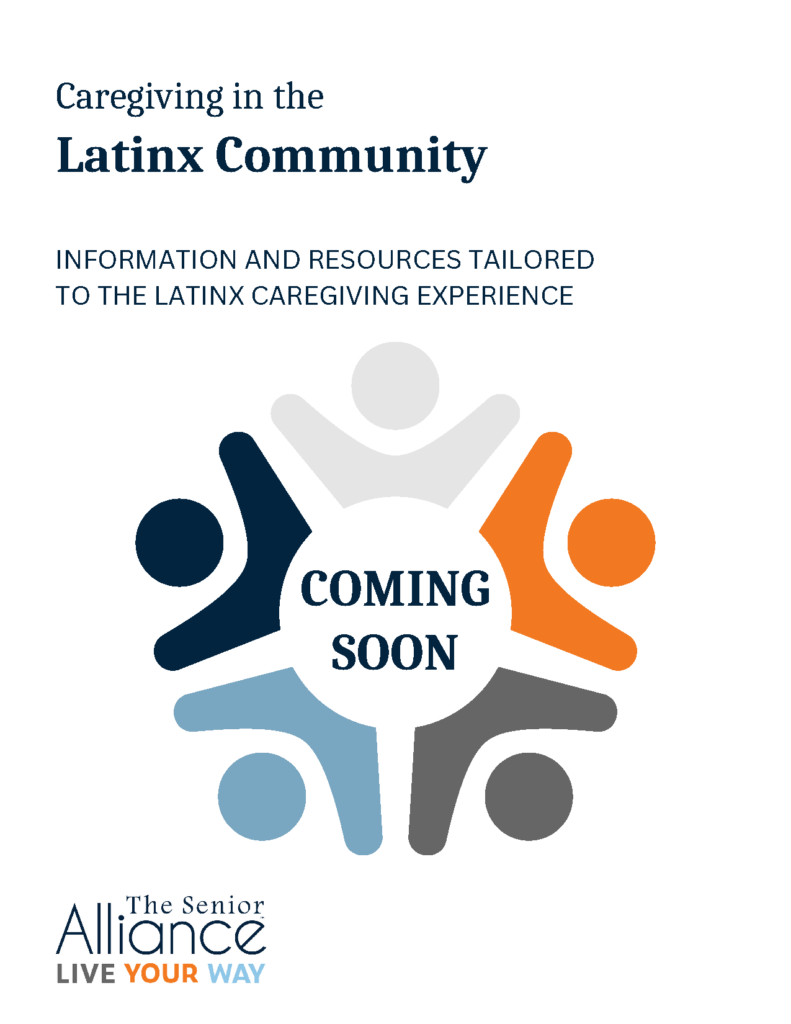 Caregiver Guides The Senior Alliance